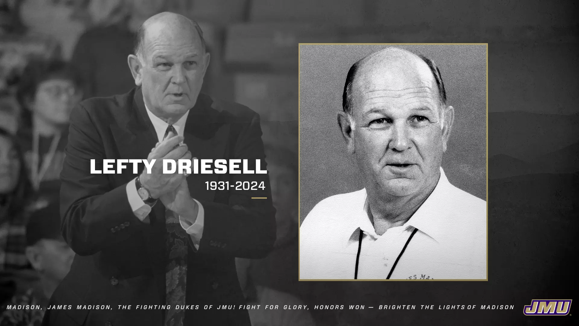 Legendary Basketball Coach Lefty Driesell Passes Away - James Madison ...