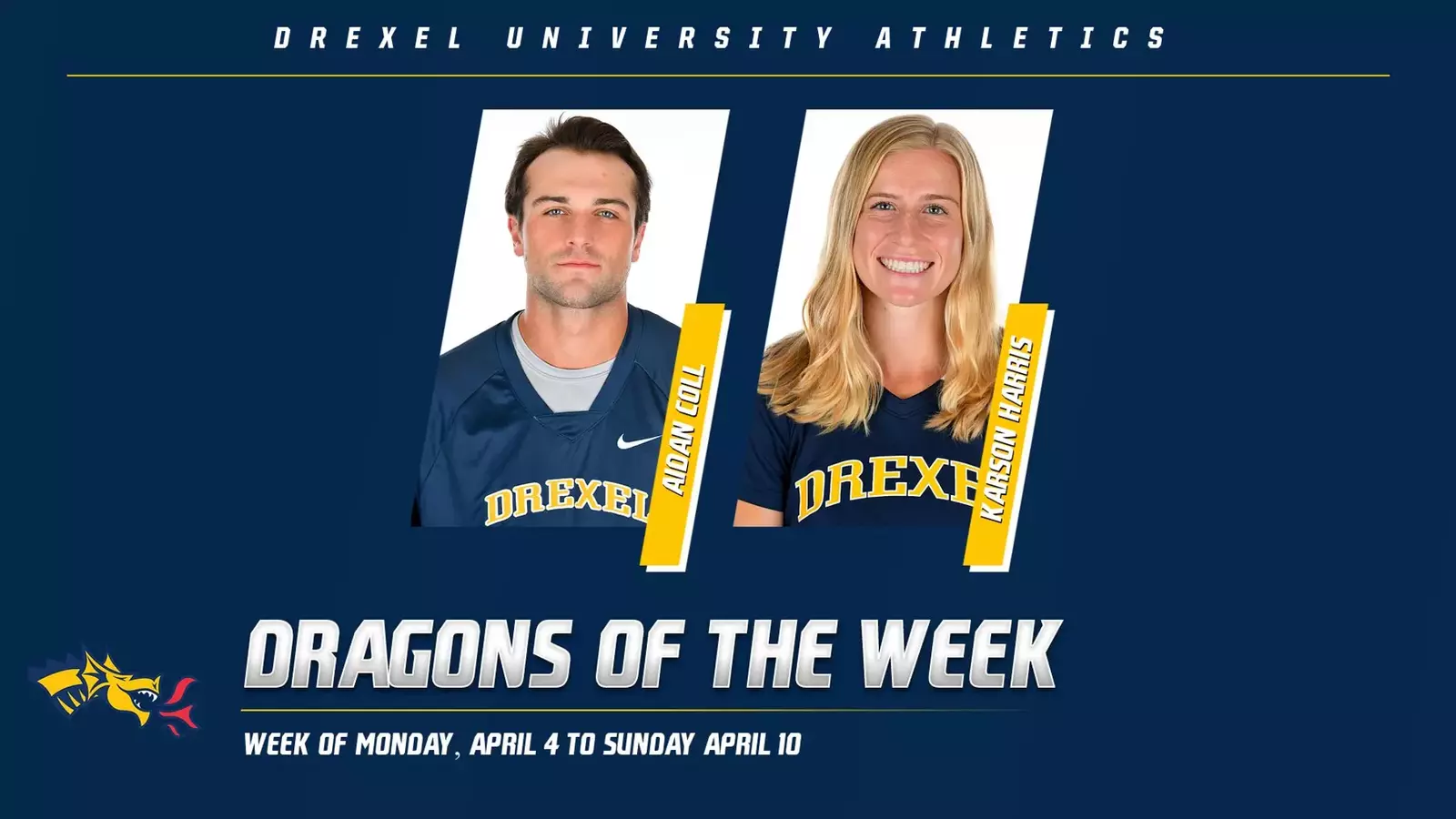 Dragons of the Week: Coll and Harris - Drexel University Athletics
