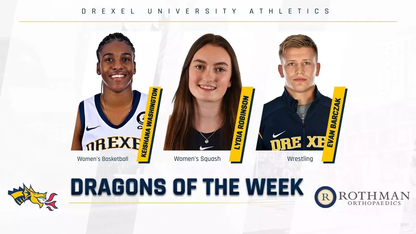Dragons of the Week: Washington, Robinson and Barczak - Drexel University Athletics