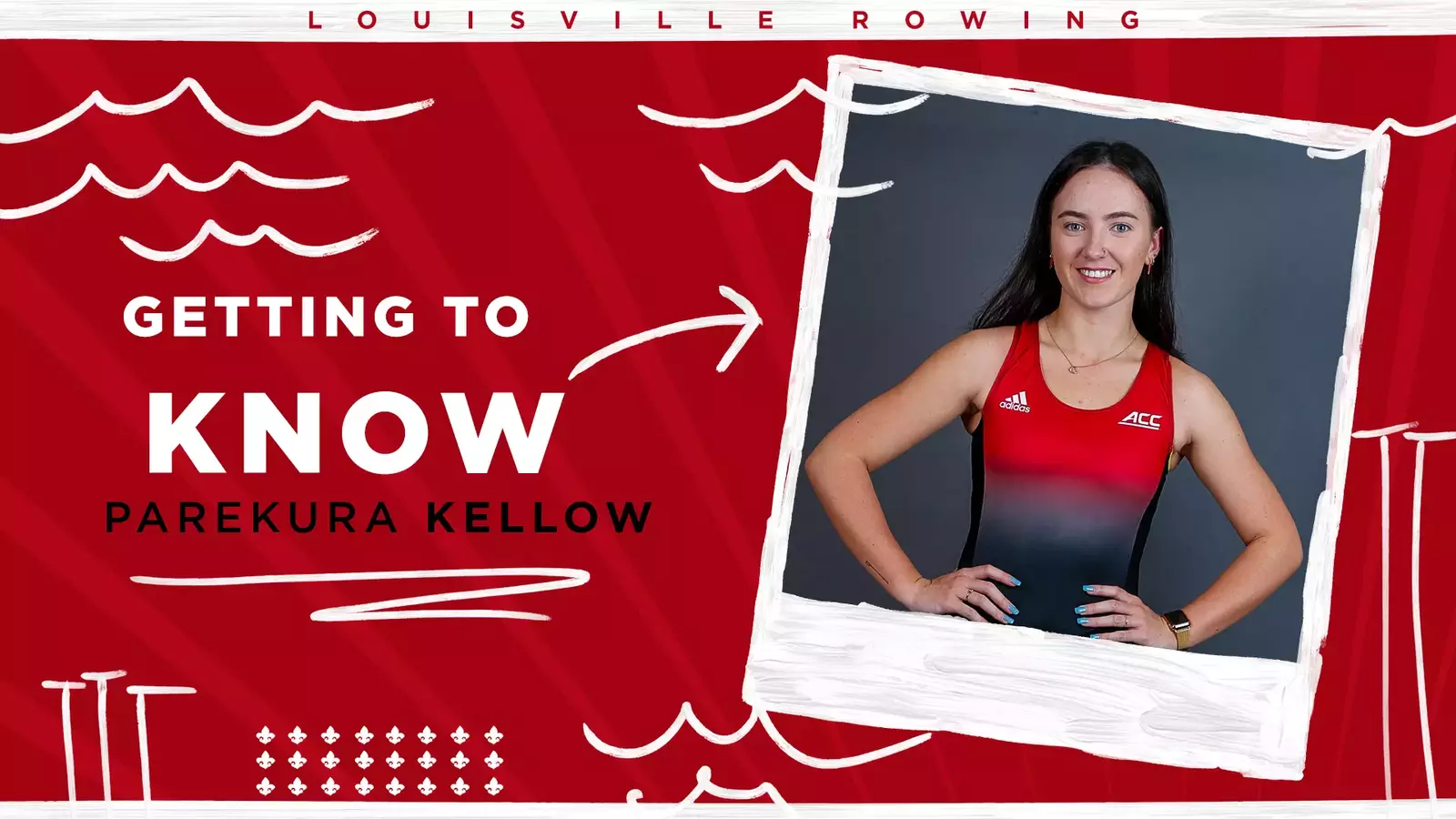 Getting to Know ... Parekura Kellow - University of Louisville Athletic