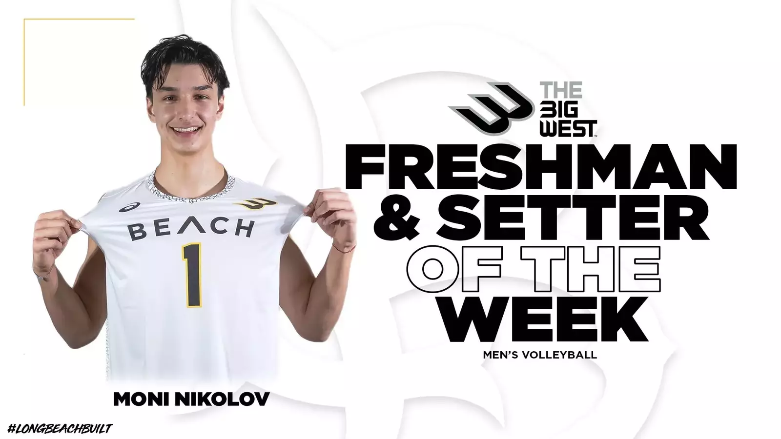 Moni Nikolov Earns Big West Freshman and Setter Of The Week Title - Long Beach State University ...