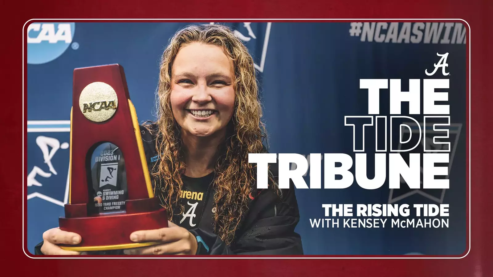 The Rising Tide with Kensey McMahon - Alabama Athletics