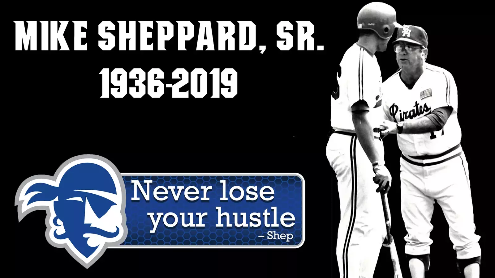 Pirates Mourn the Passing of Legend Mike Sheppard - Seton Hall ...